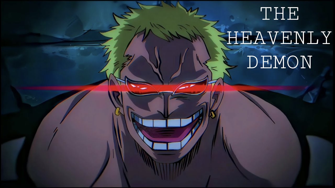 Donquixote Doflamingo || 🔥𝚃𝙷𝙴 𝙷𝙴𝙰𝚅𝙴𝙽𝙻𝚈 𝙳𝙴𝙼𝙾𝙽🔥|| [AMV/EDIT] || ONE PIECE ...
