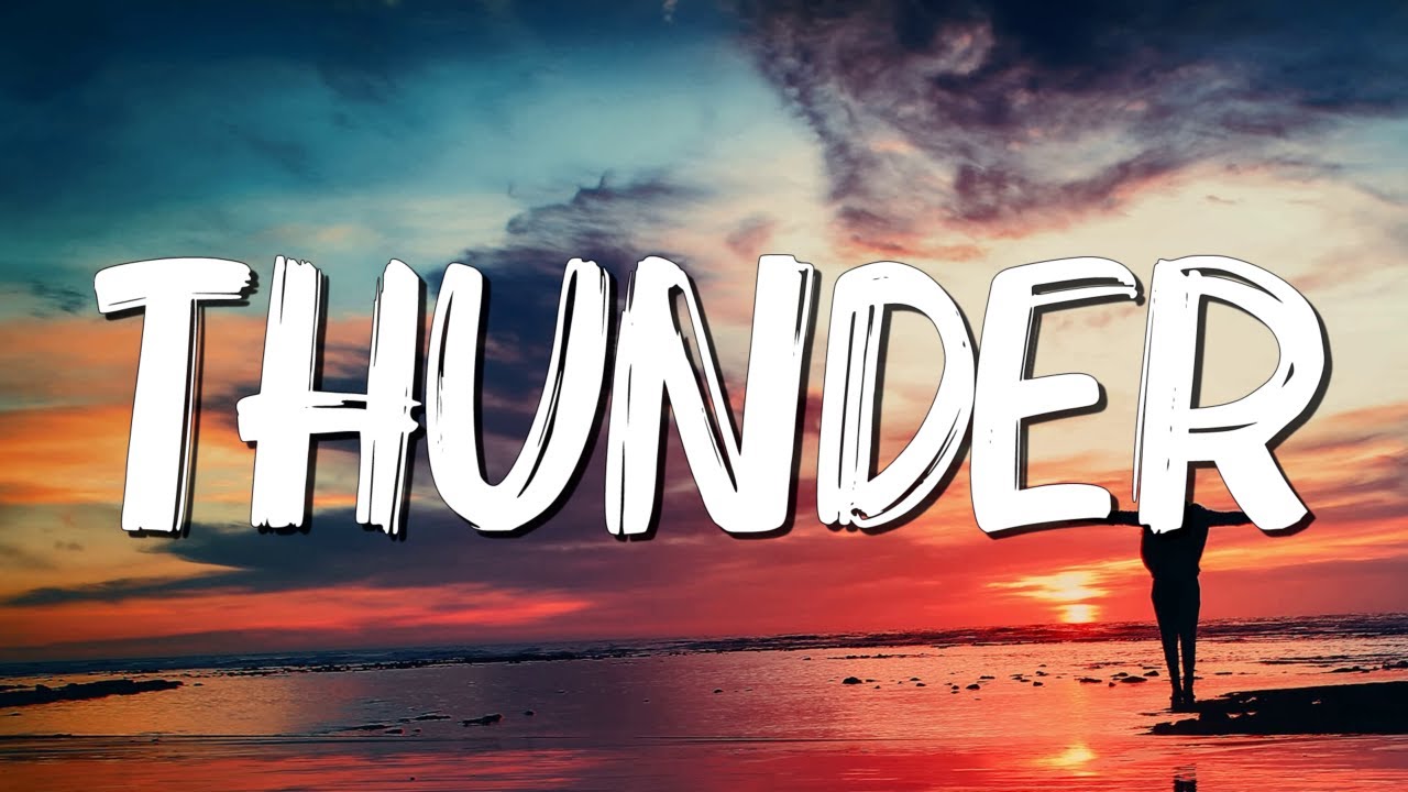 Thunder - Imagine Dragons (Lyrics) || Dilaw , Major Lazer... (MixLyrics ...