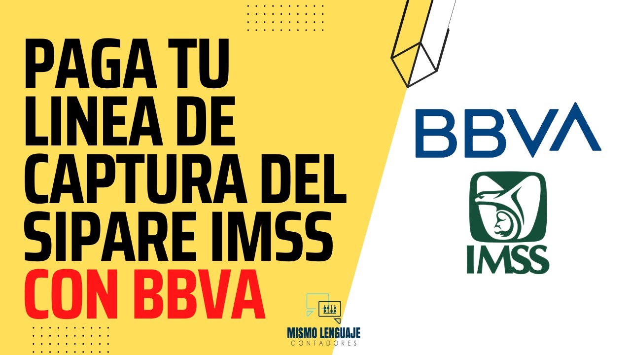 Como pagar SIPARE IMSS en portal Bancario BBVA - YouTube
