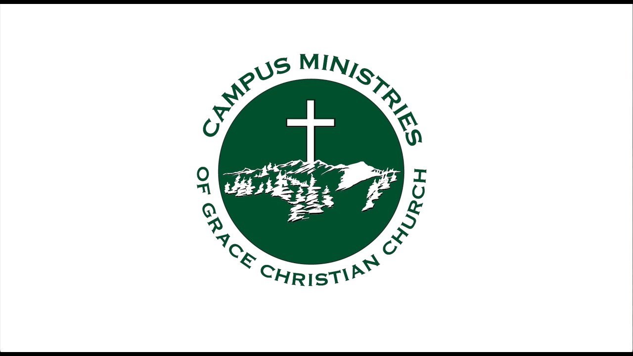 Campus Ministries of Grace Christian Church - YouTube
