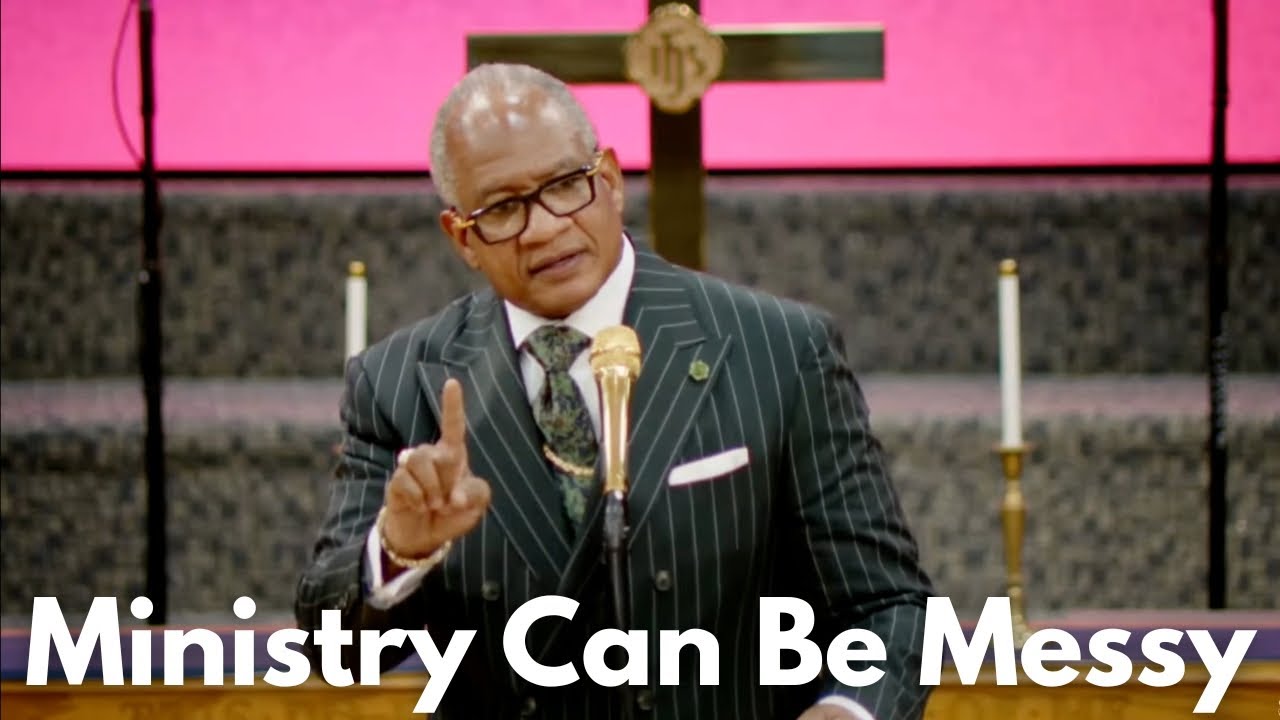 Ministry Can Be Messy... - YouTube
