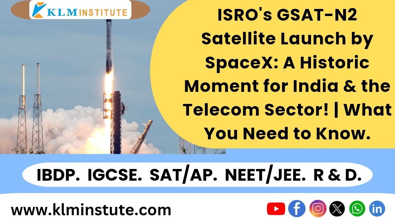 Elon Musk SpaceX Launch, ISRO GSAT-N2 Launch: A New Era in Space ...