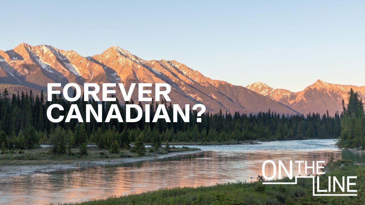 Forever Canadian? - YouTube