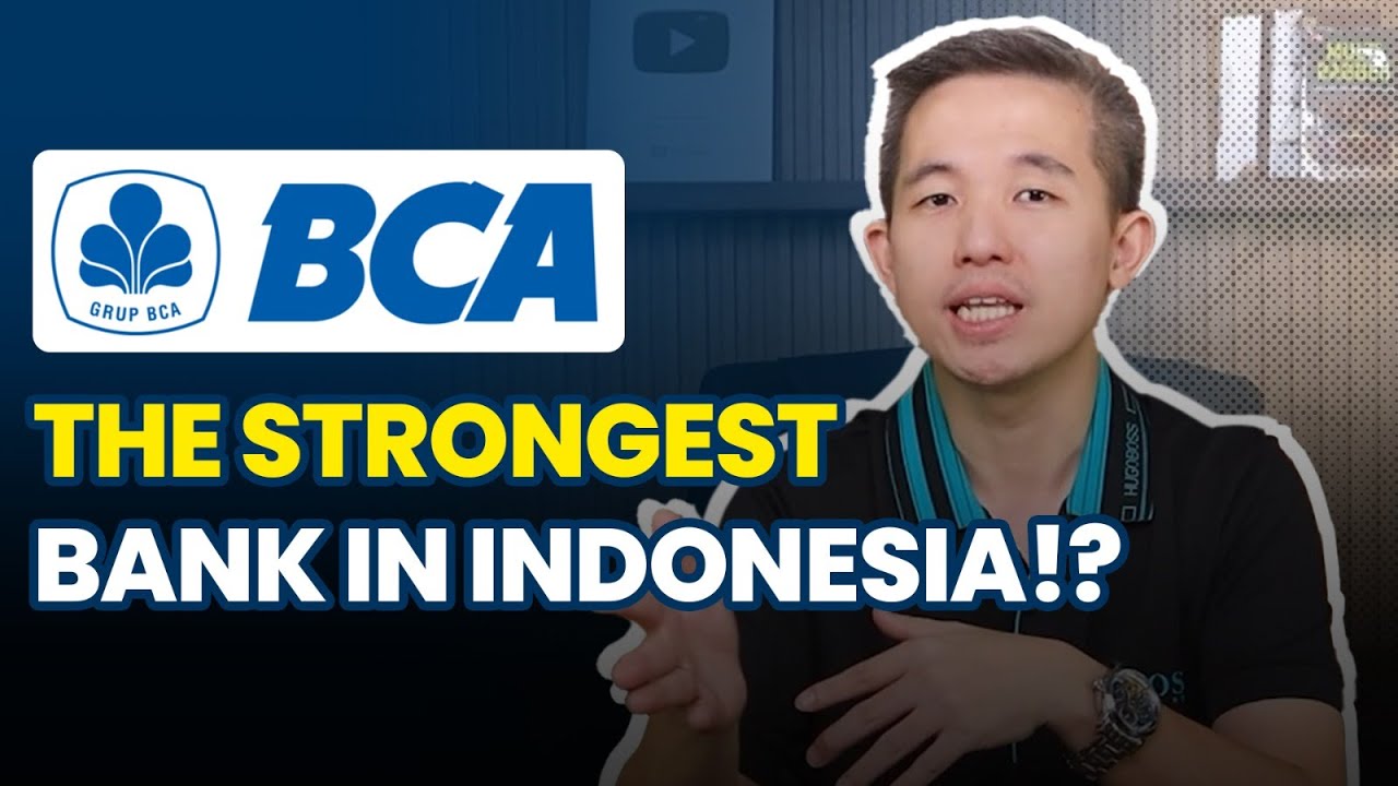 Bank Central Asia (BBCA) : The Strongest Bank in Indonesia Right Now ...