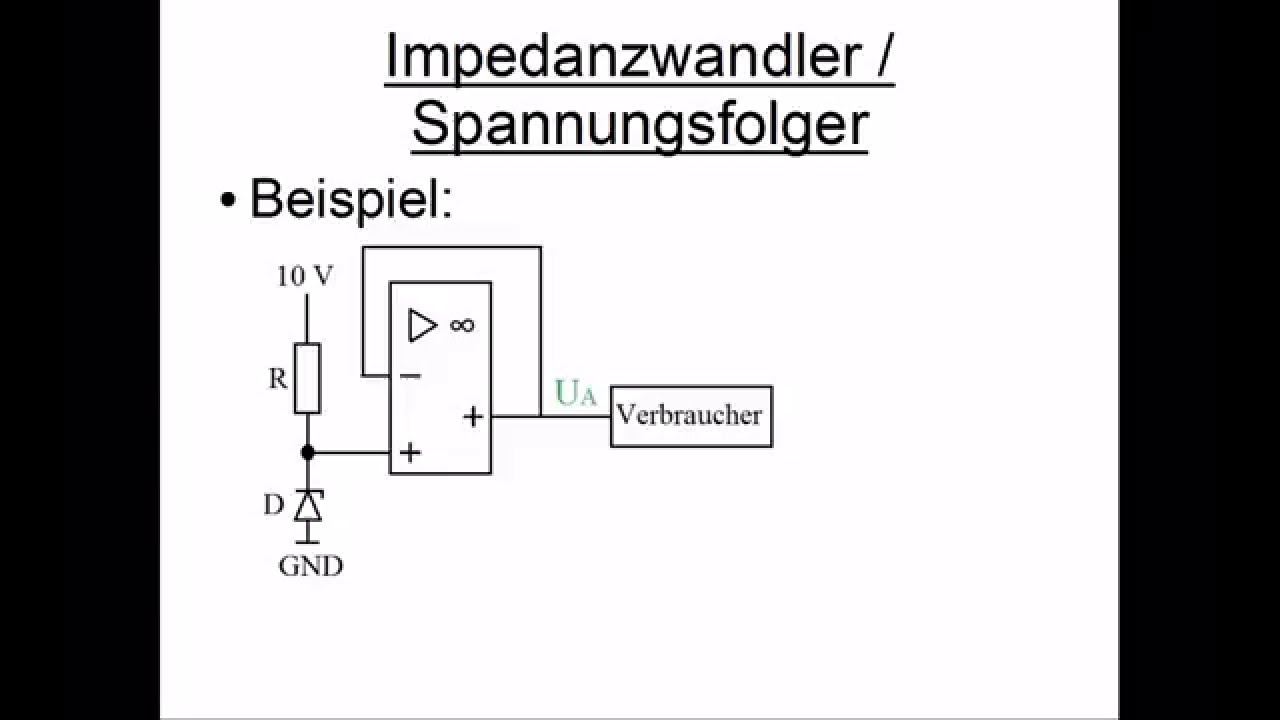 Impedanzwandler / Spannungsfolger - YouTube