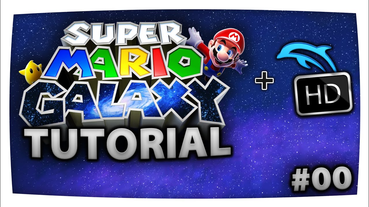 HD Textures & Dolphin Tutorial | Let's Play - Super Mario Galaxy #00 [German] - YouTube