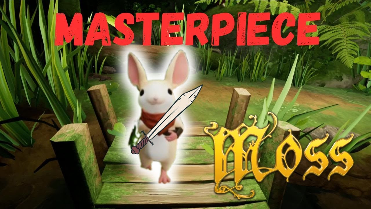 Moss VR is a MASTERPIECE - YouTube