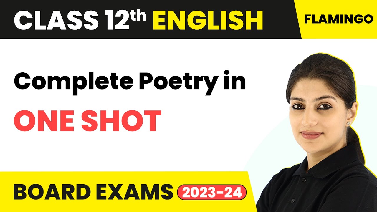 Complete Poetry in One Shot | Class 12 English Flamingo | CBSE Board ...