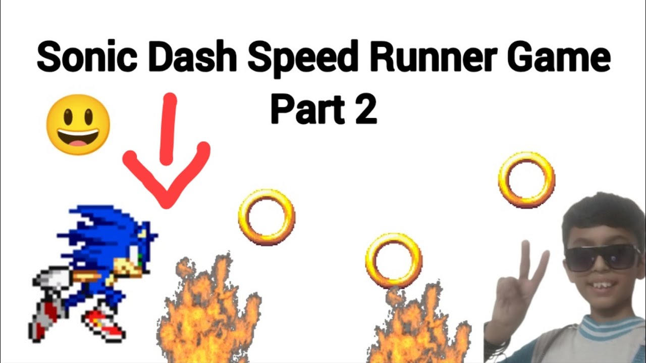 Sonic Dash Speed Runner Game Part 2 - YouTube