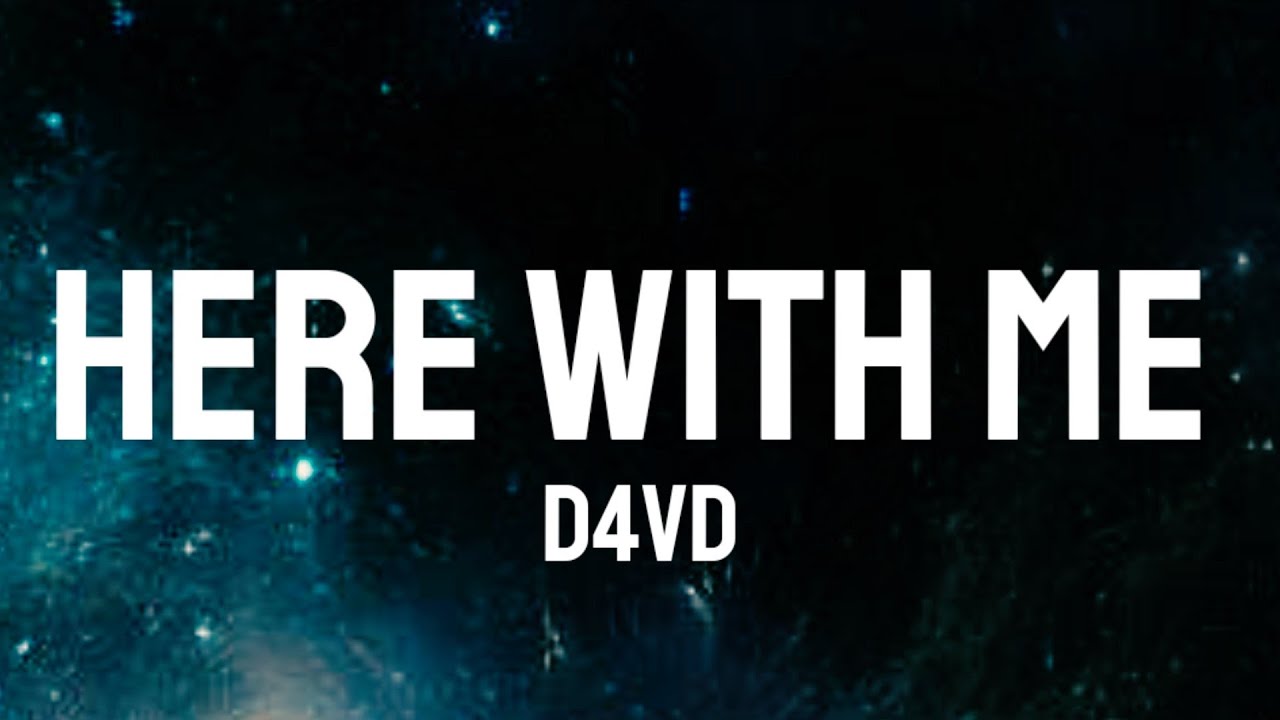 d4vd - Here With Me (Lyrics) - YouTube