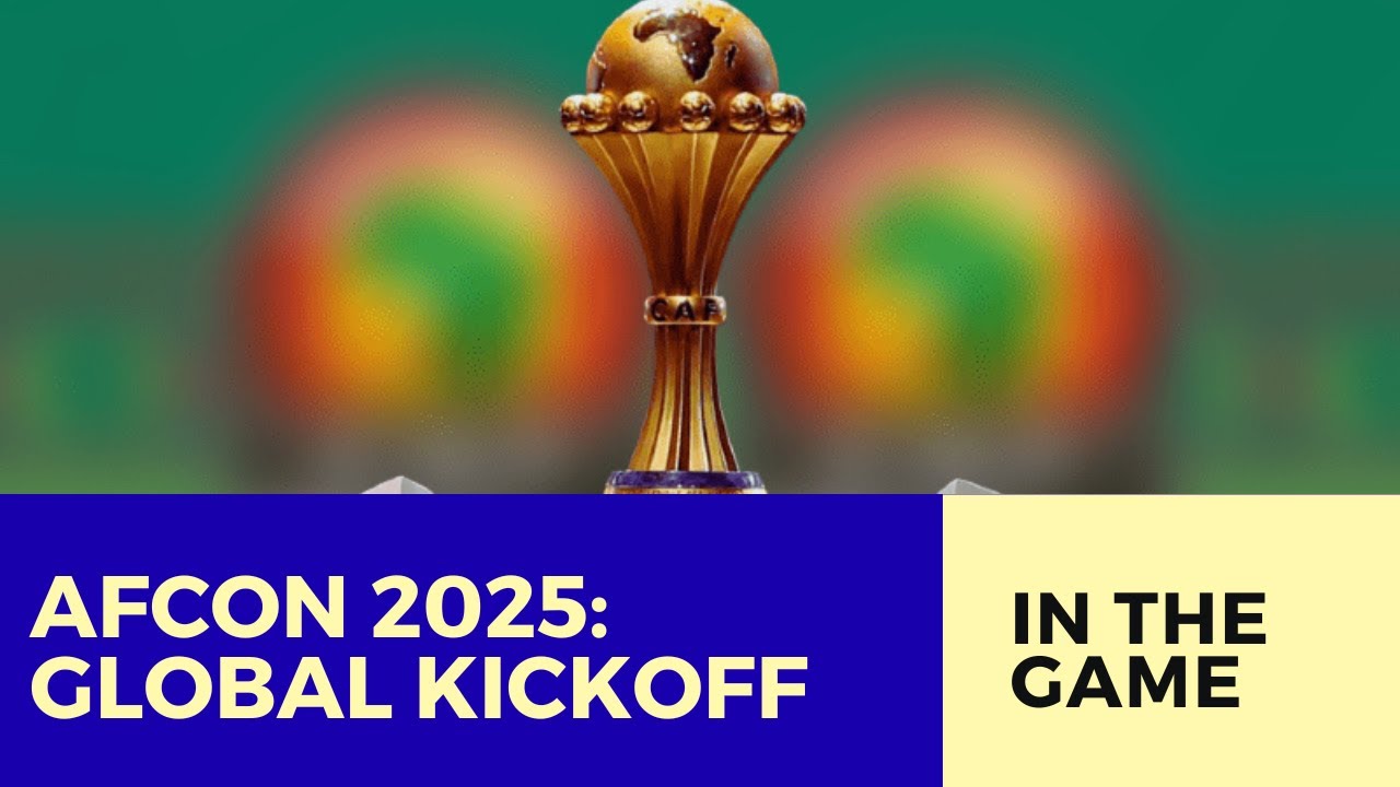 CAF Confirms 2025 AFCON On Schedule With Global Sports Highlights - YouTube
