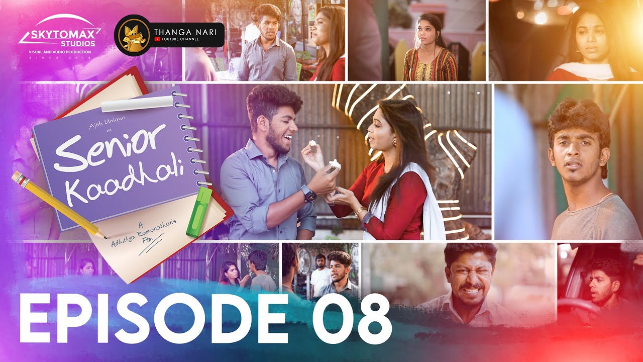 143 Ajith Unique Senior Kaadhali Episode 08 Ajith Unique | Tamil Love ...