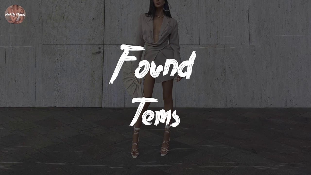 Tems - Found (feat. Brent Faiyaz) (Lyric Video) - YouTube