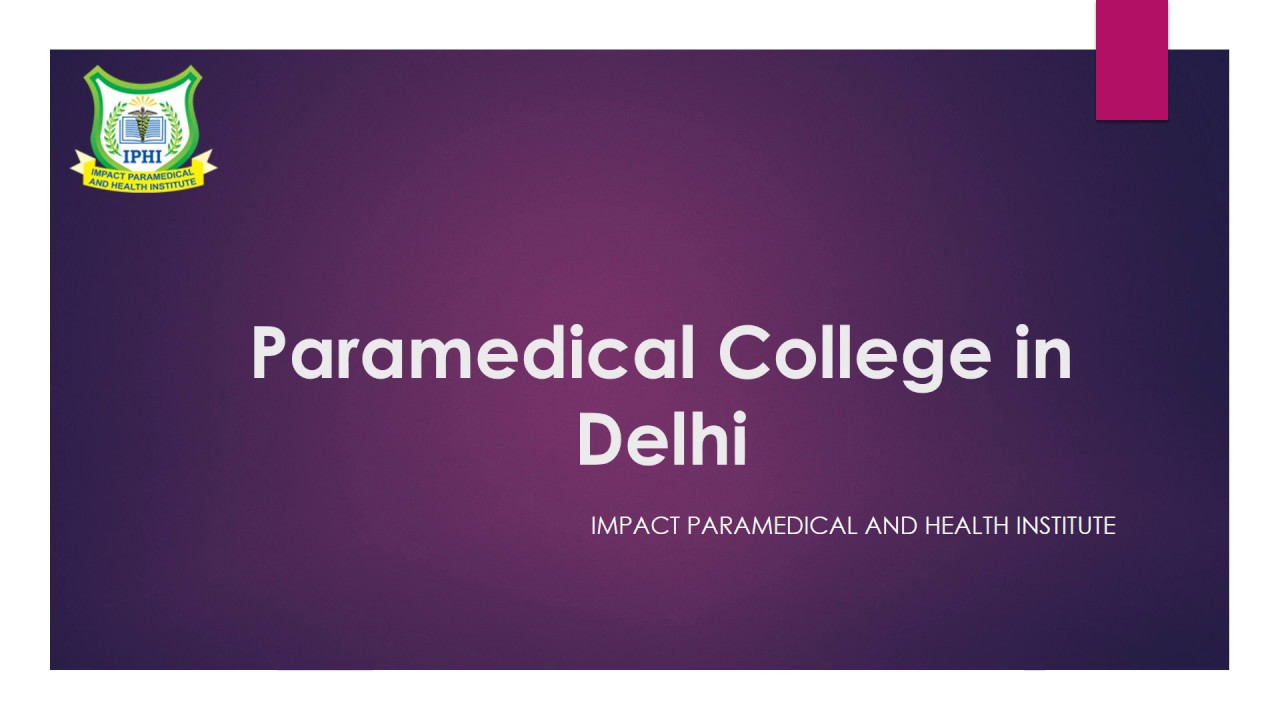 Paramedical College in Delhi || IPHI - YouTube
