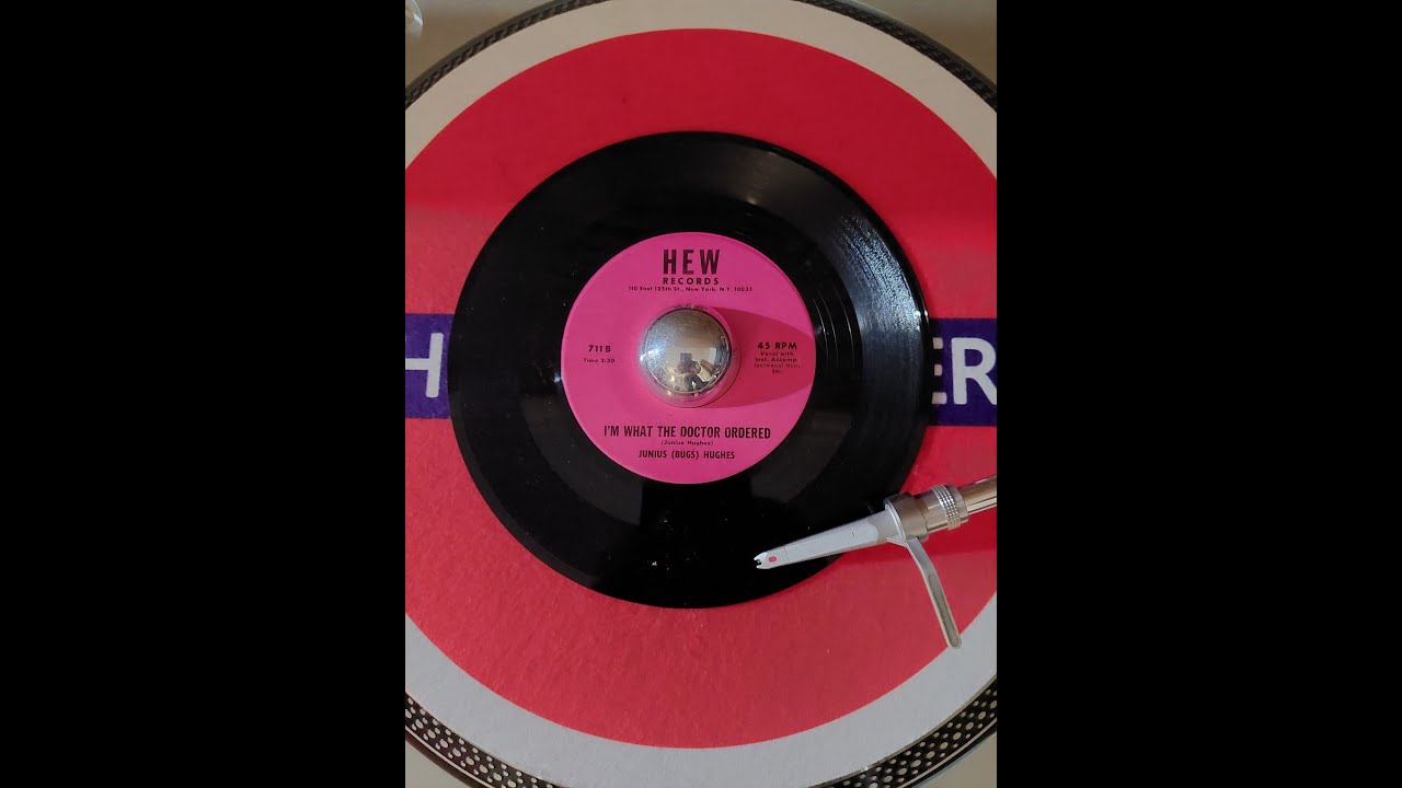 JUNIUS (BUGS) HUGHES : I'm what the doctor ordered - YouTube