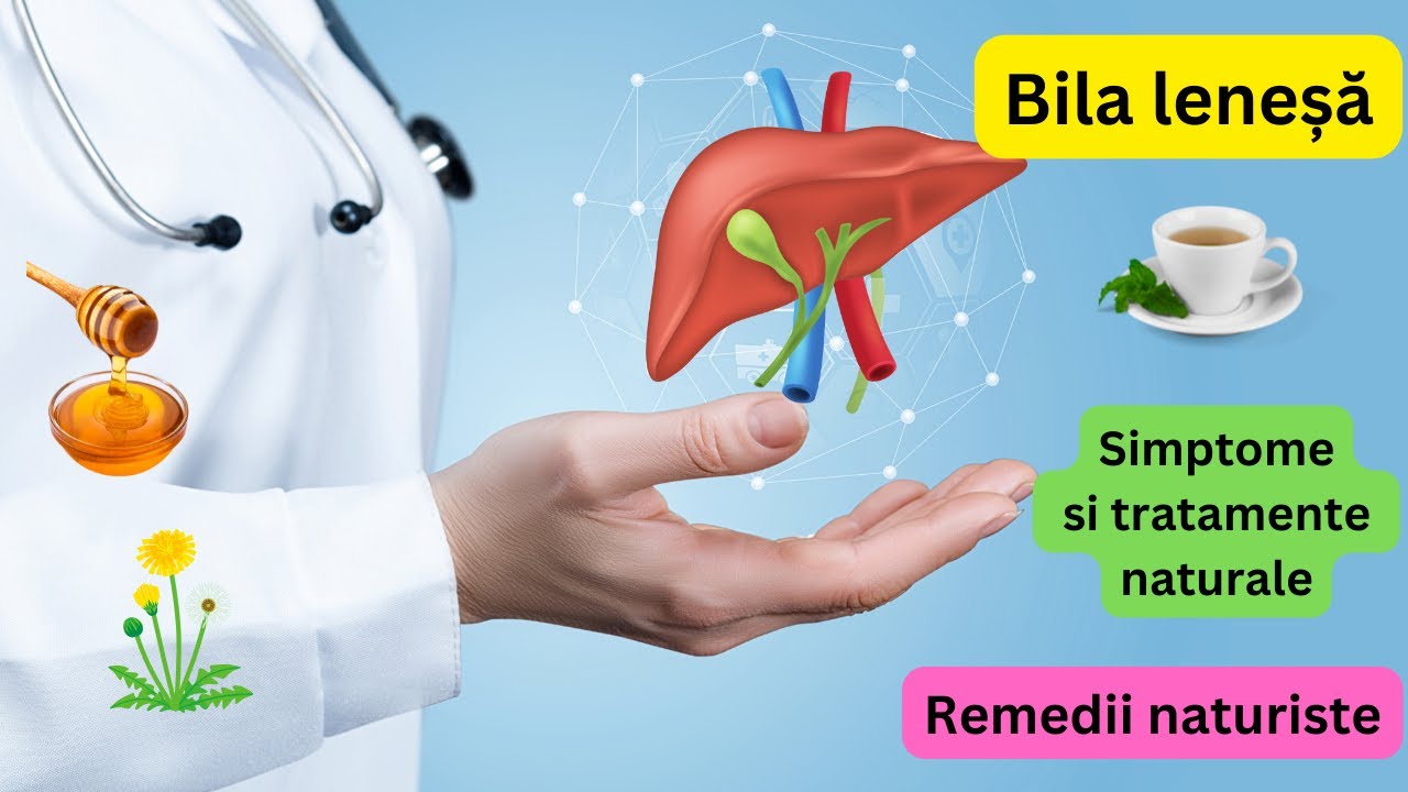 Bila lenesa remedii naturiste, secretia biliara, simptome!💗 - YouTube