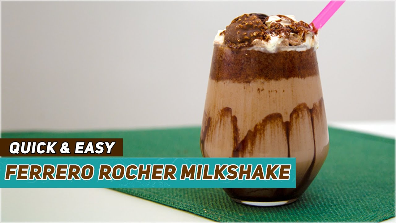 Ferrero Rocher Milkshake | Quick & Easy | Homemade | 30 Recipes for 30 ...