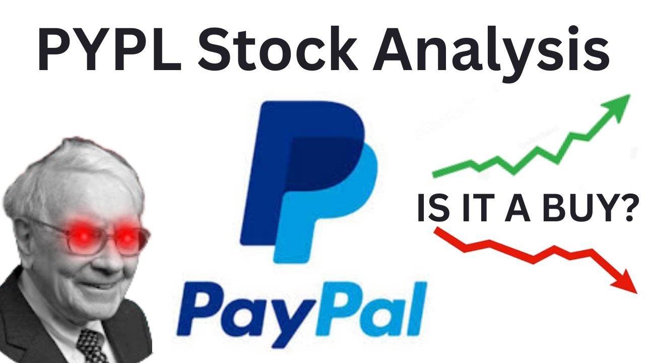 Is it time to buy PayPal stock? | PYPL Stock Analysis | Ep.89 - YouTube
