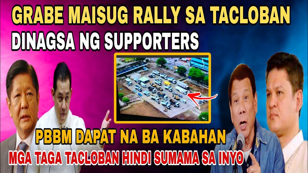BREAKING NEWS GRABE MAISUG RALLY SA TACLOBAN DINAGSA NG SUPPORTERS PBBM ...