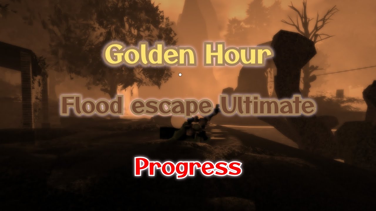 Golden Hour [Difficulty] Progress I was so close I miss jump in Flood ...
