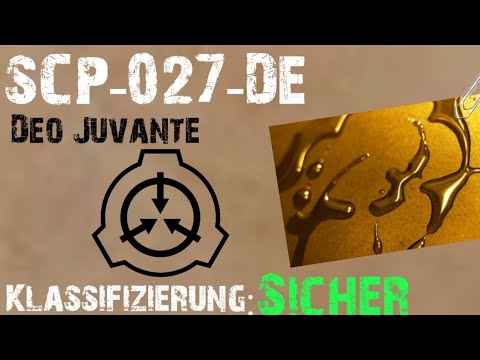 Dokument: SCP-027-DE / Deo Juvante. [Dr Belvelski] 🔸SCP-Stiftung🔹 (SCP ...