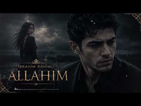 Ibrahim Rehimli - Allahim. (Yeni cover music 2026)