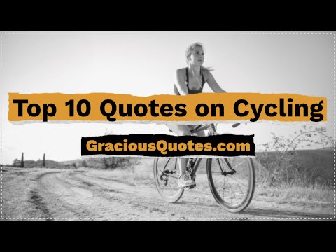59 Motivational Cycling Quotes to Inspire you (FIT)