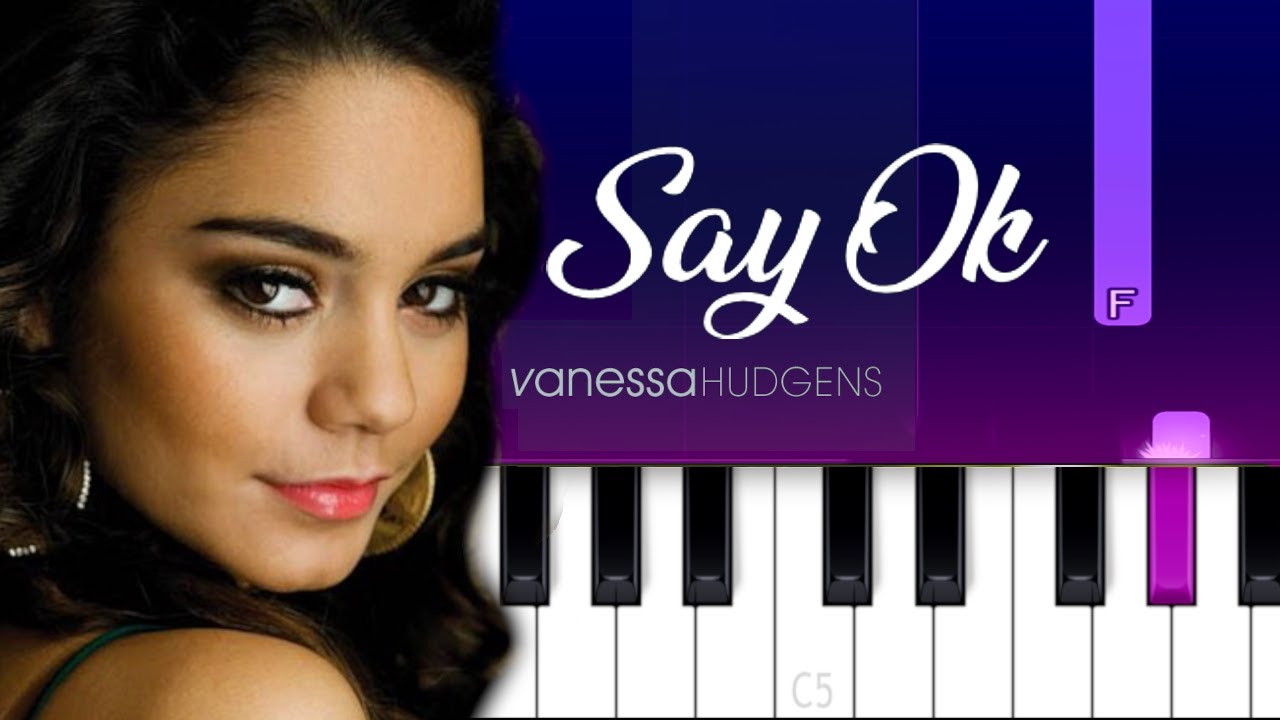 Vanessa Hudgens - Say Ok (Piano Tutorial) - YouTube