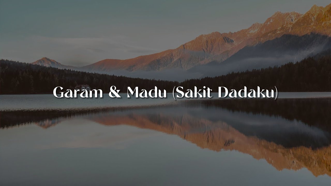 Garam & Madu - Tenxi, Naykilla & Jemsii (Lirik) || Mix - Wijaya 80 ...