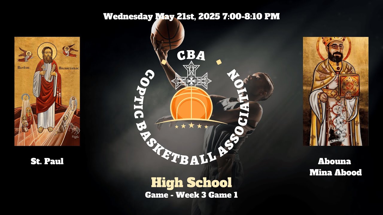 🔴 CBA High School Game - St. Paul vs. Abouna Mina Abood - YouTube