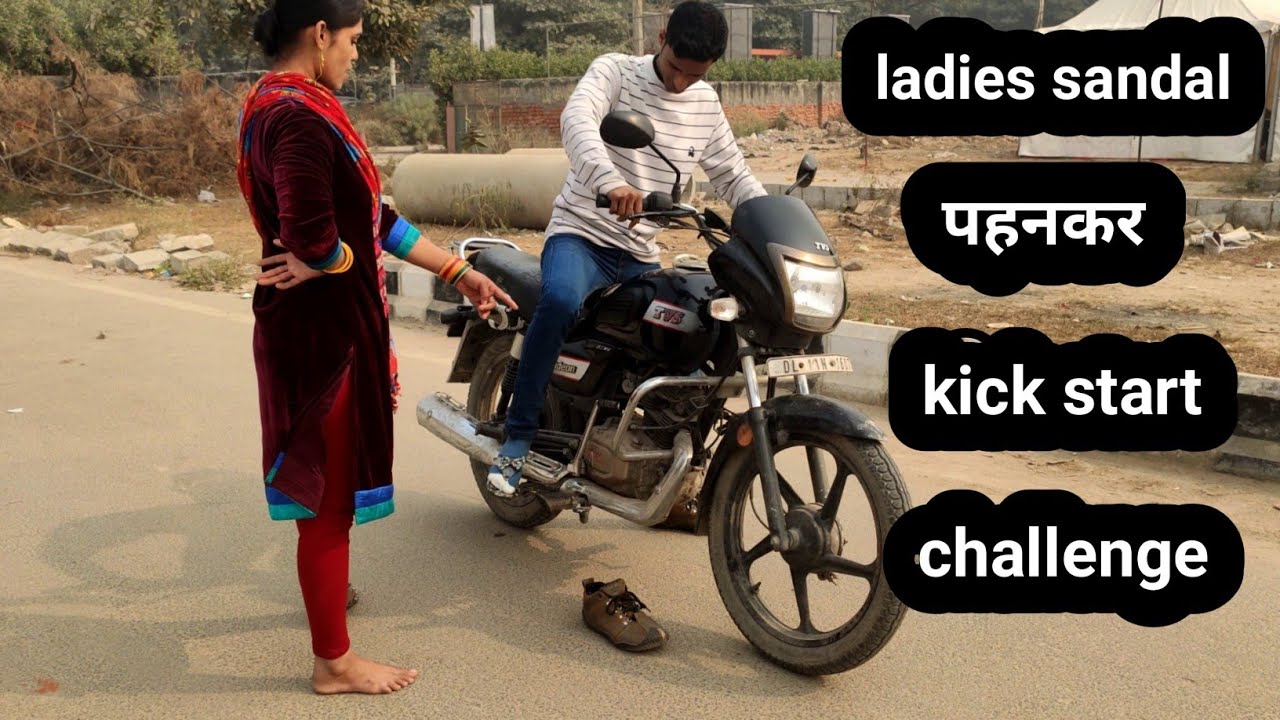 ladies sandal पहनकर kick start challenge video - YouTube