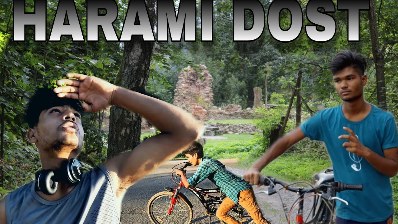 Harami dost..🤣🤣#🎥 must watch to my new video..#funny video - YouTube