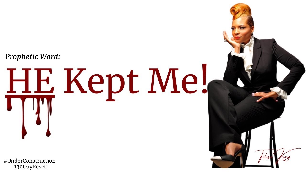 Prophetic Word: HE Kept Me 🥰🙌🏽 ️🔐- Has GOD Ever KEPT You? - YouTube