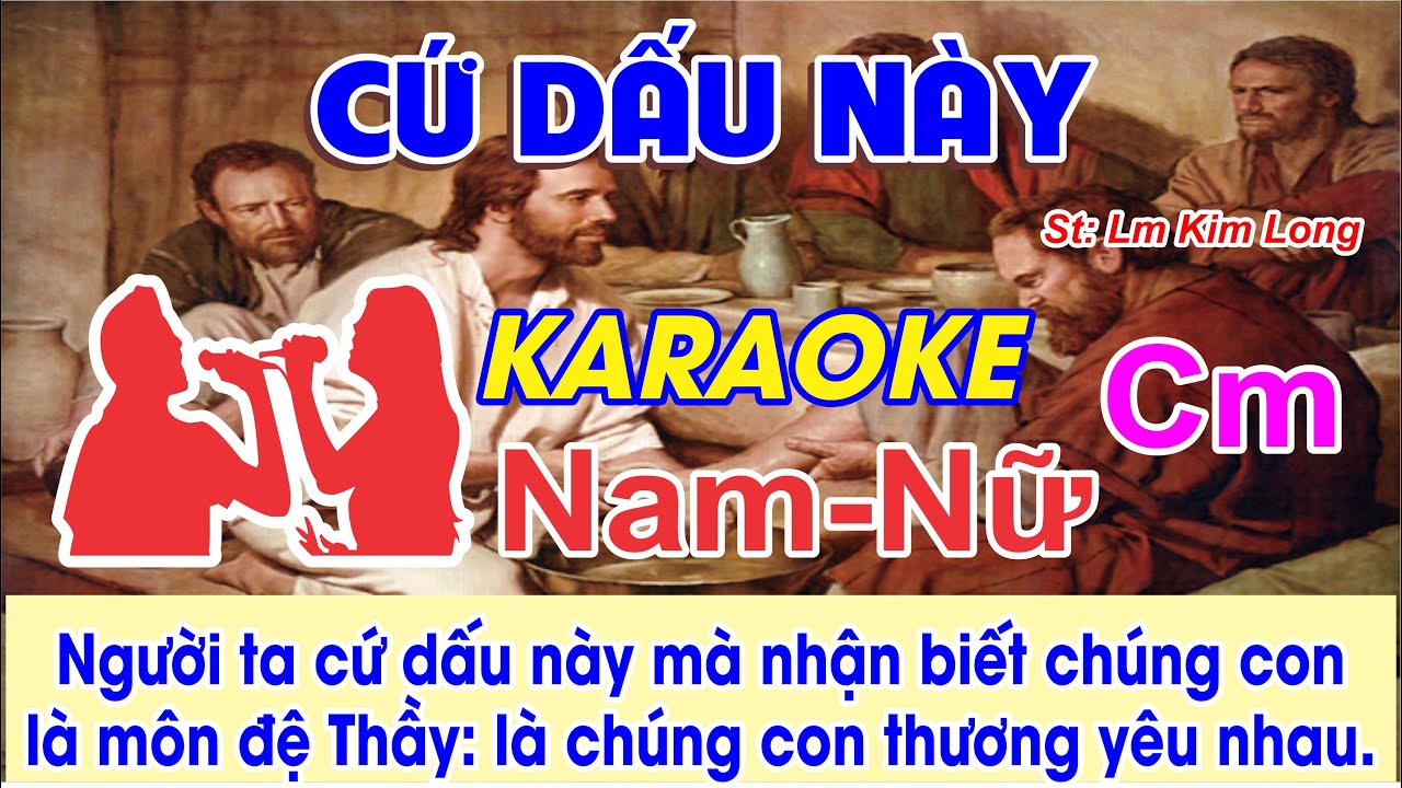 Cứ Dấu Này Karaoke - (St: Lm Kim Long) - Người ta cứ dấu này mà nhận ...