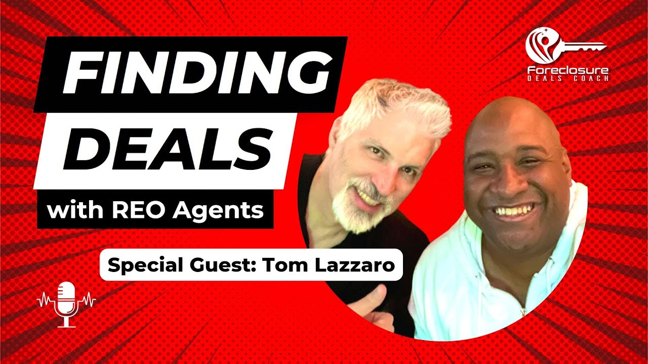 Finding Deals with REO agents: Guest Tom Lazzaro - YouTube