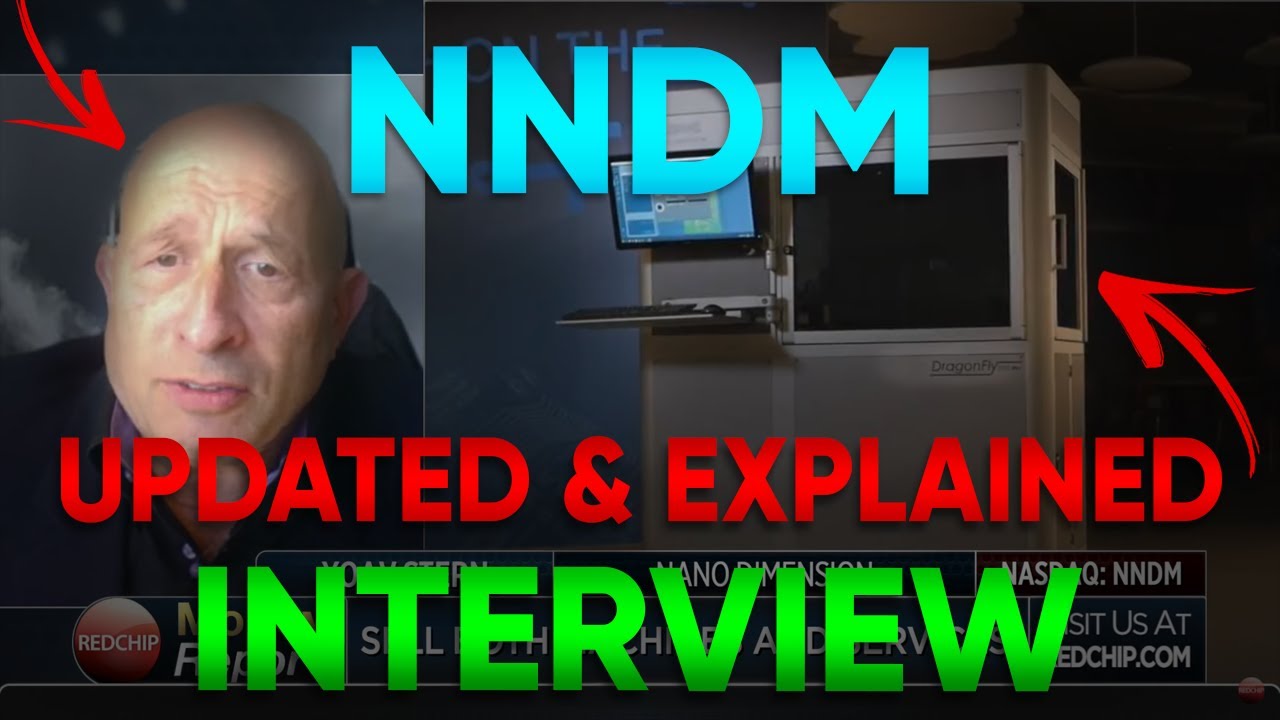 NNDM - CEO Yoav Stern Interview Explained and Updated! Nano Dimension ...