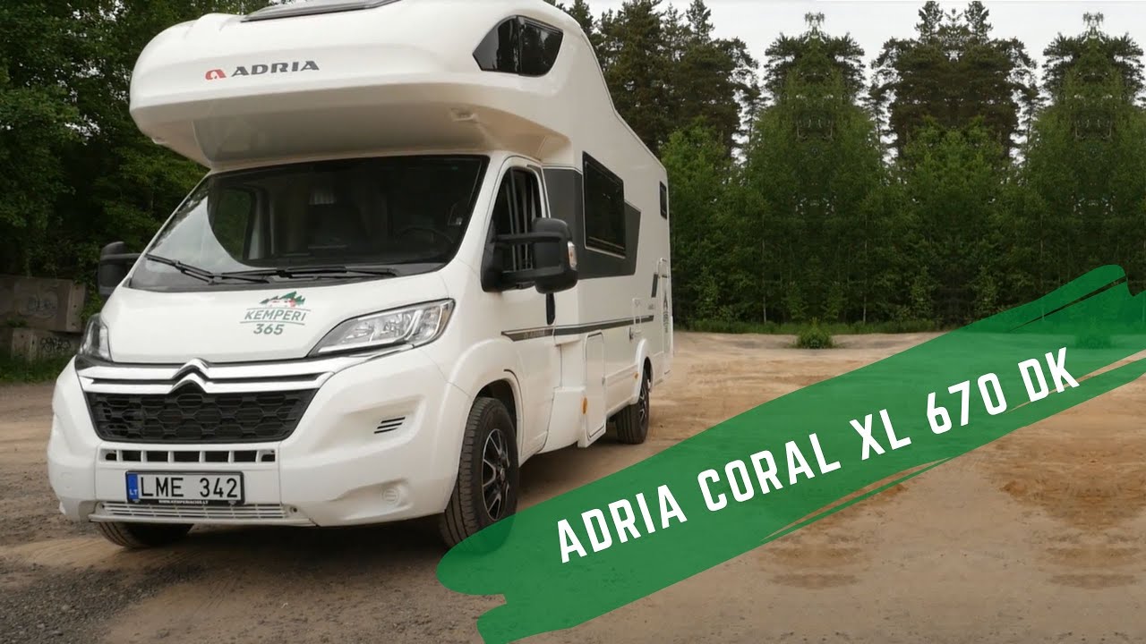 Adria Coral XL 670 DK - YouTube