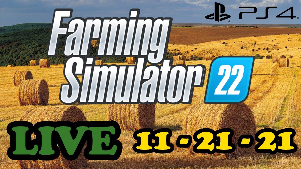First Look at FS22 Just Released NEW - Farming Simulator 22 Live PS4 ...