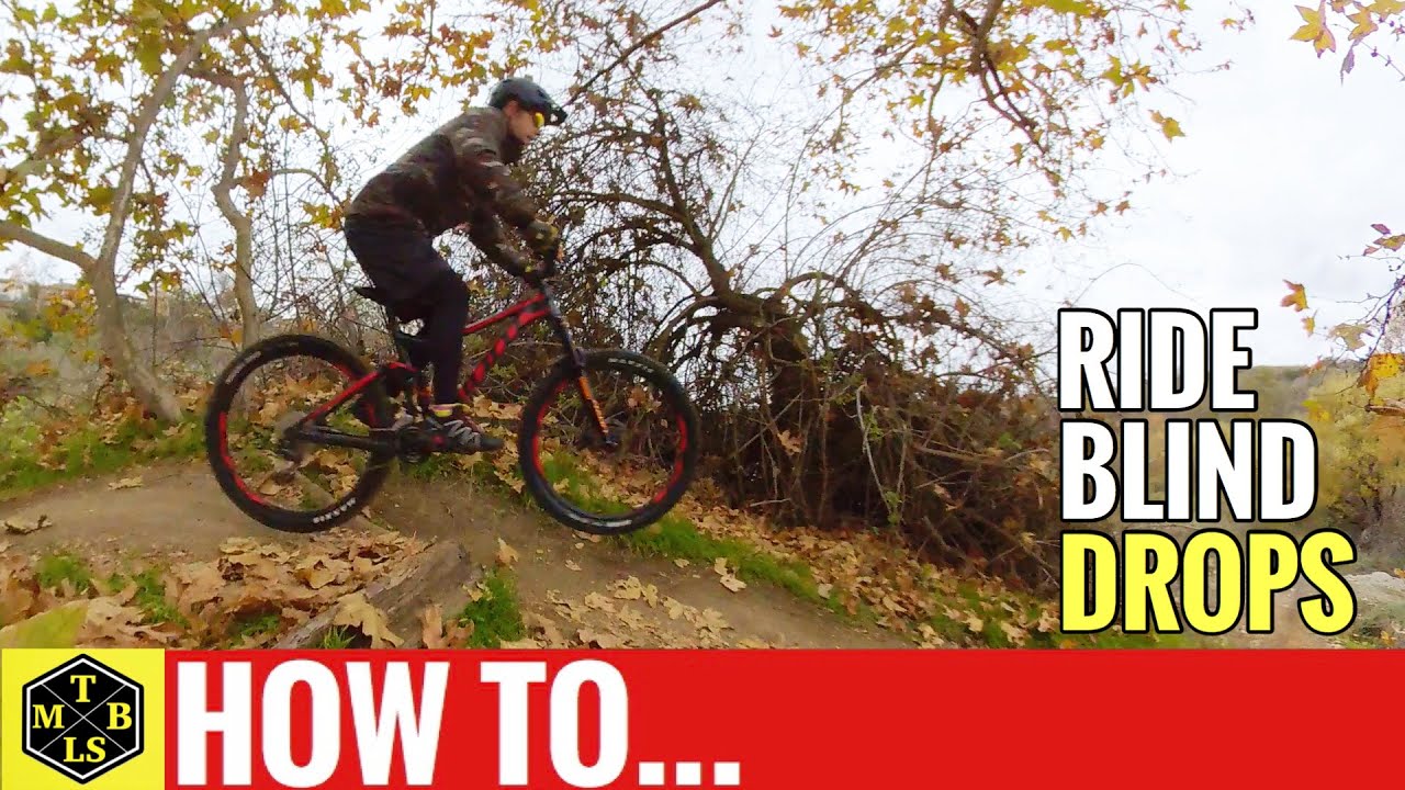 How To Ride Blind Drop Offs On A Mountain Bike | MTB Skills - YouTube