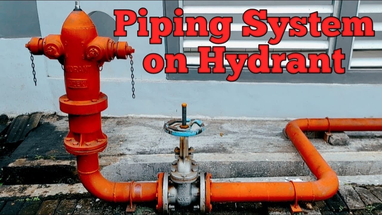 Piping System on Hydrant (GROUP 1) - YouTube