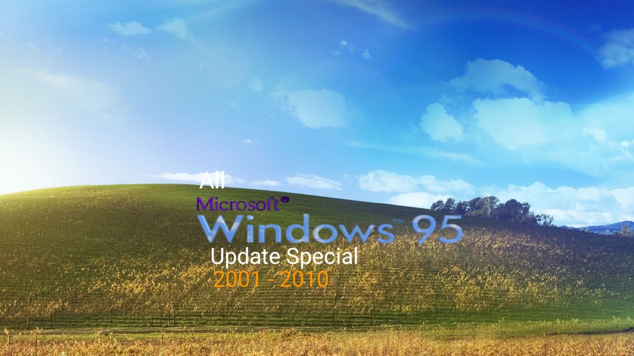 All Windows 95 UPDATE Special - Update 2001-Update 2010 - YouTube