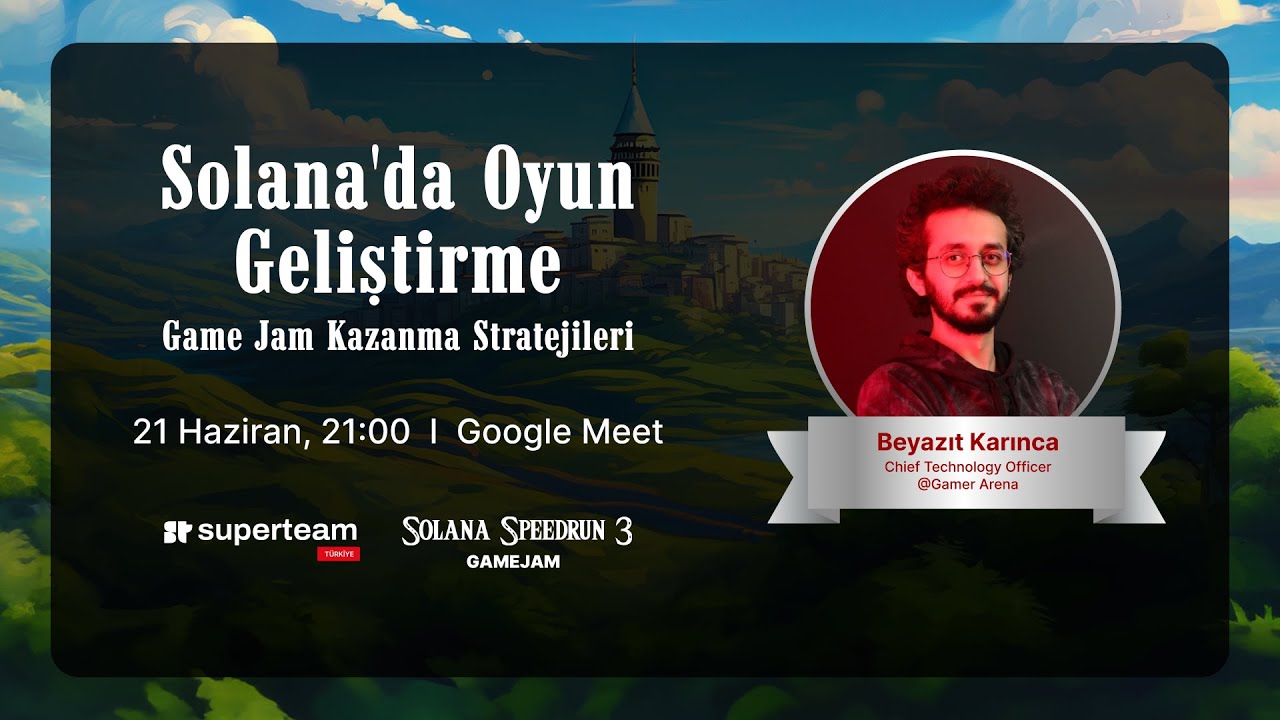 Solana'da Oyun Geliştirme & Game Jam Kazanma Stratejileri💪 | Speedrun 3 ...