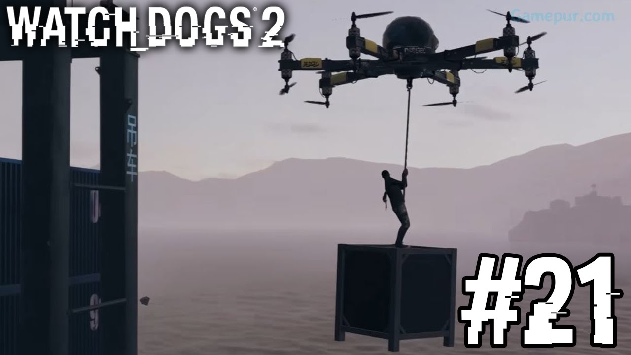 EL DRONE CHOREADOR! | Watch Dogs 2 #21 - YouTube