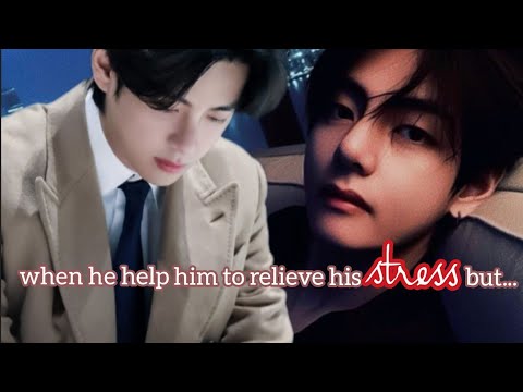 when he help him to relieve his stress but... | Taekook ff | Top ...