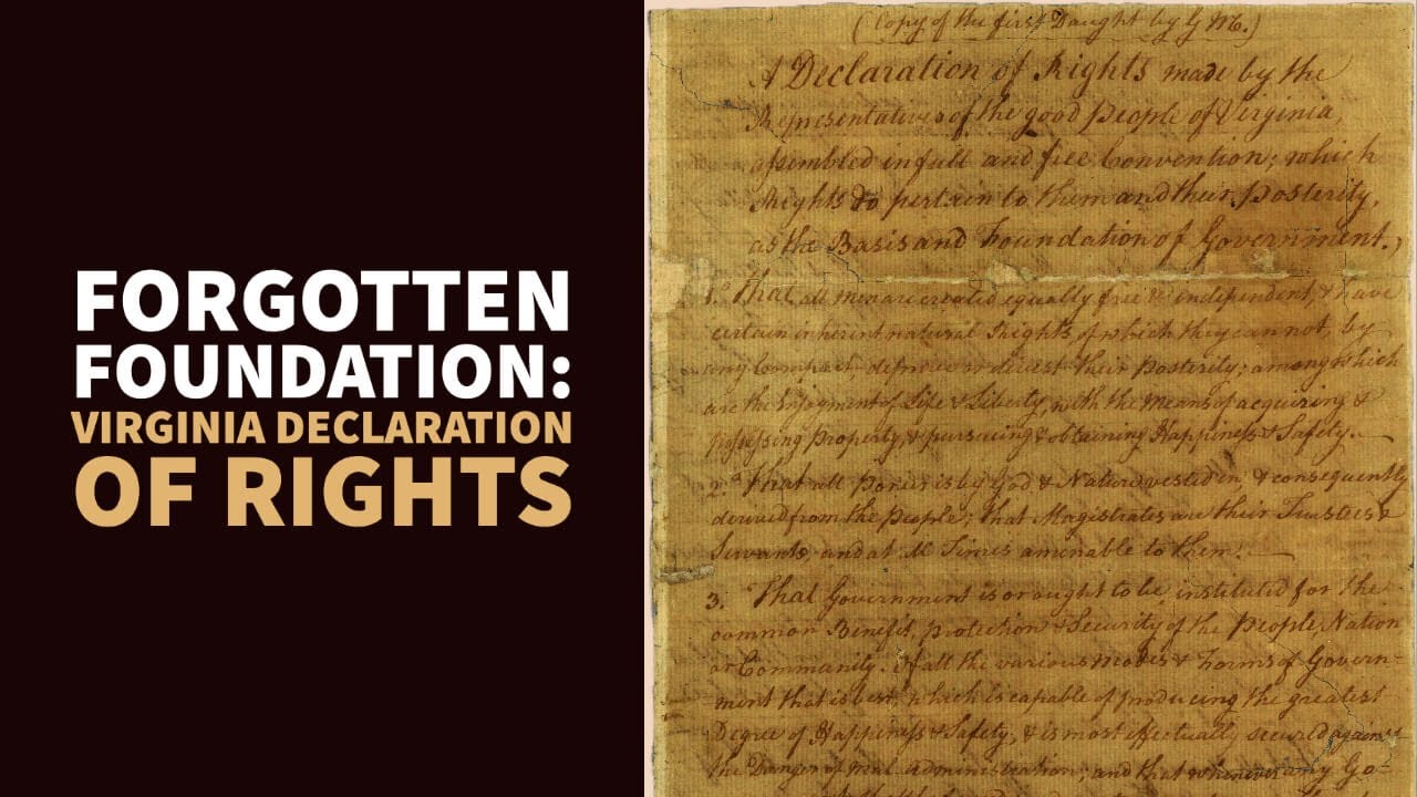 Forgotten Foundation: Virginia Declaration of Rights - YouTube