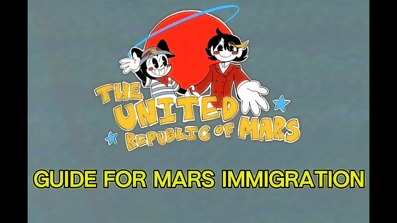 The United Republic of Mars: Guide For Mars Immigration - YouTube