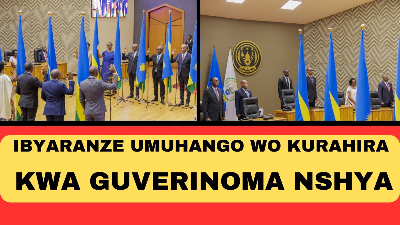 Ni bande basubiye muri Guverinoma Nshya yarahijwe na Perezida Kagame ...