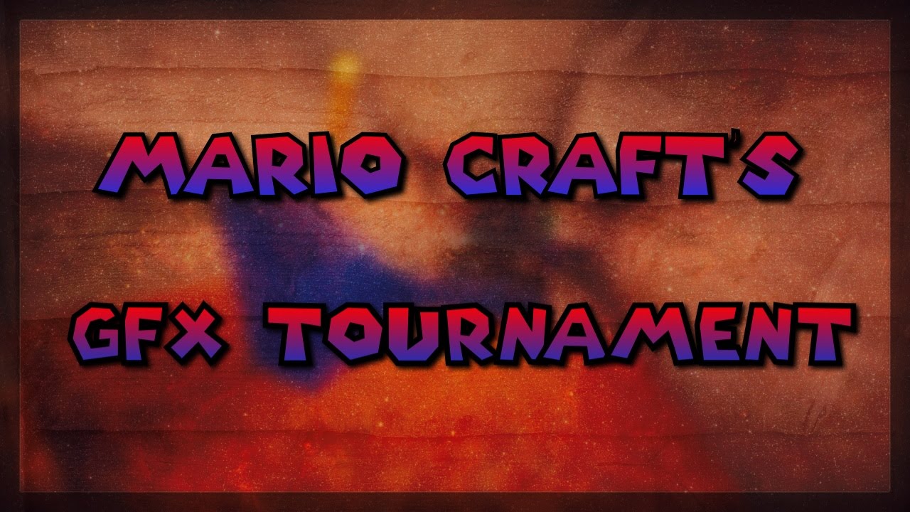 GFX Tournament/Competition!!! Enter Now!!! - YouTube