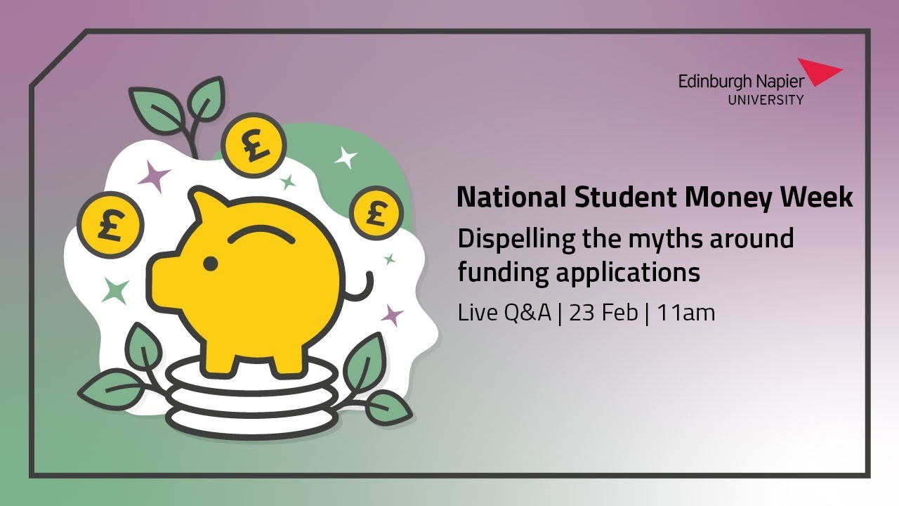 National Student Money Week | Dispelling the myths around funding ...