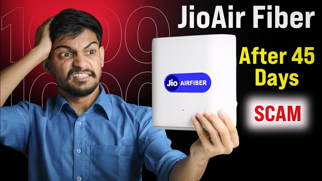 Jio Air Fiber After 45 Days Experience ₹1000 Installation Scam Jio